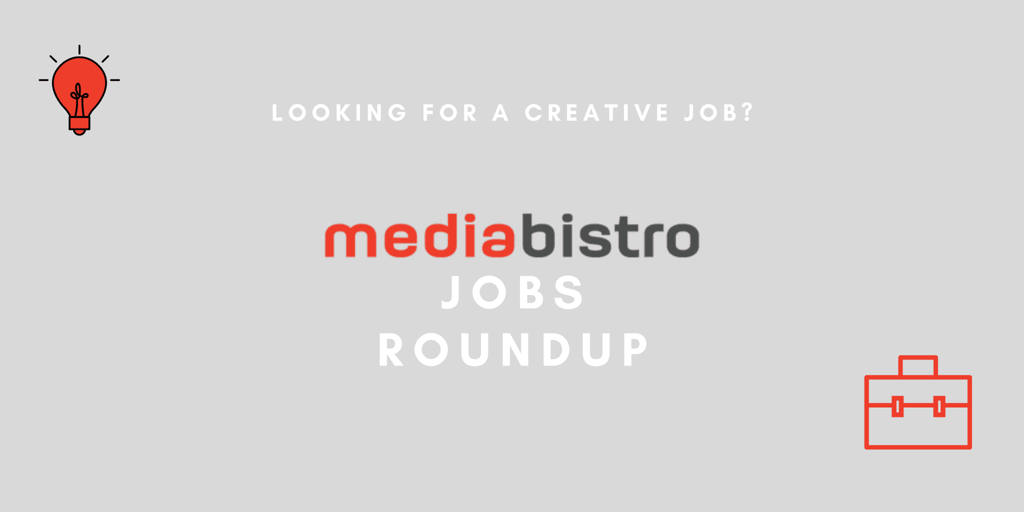 Weekly Media Jobs Roundup | Mediabistro